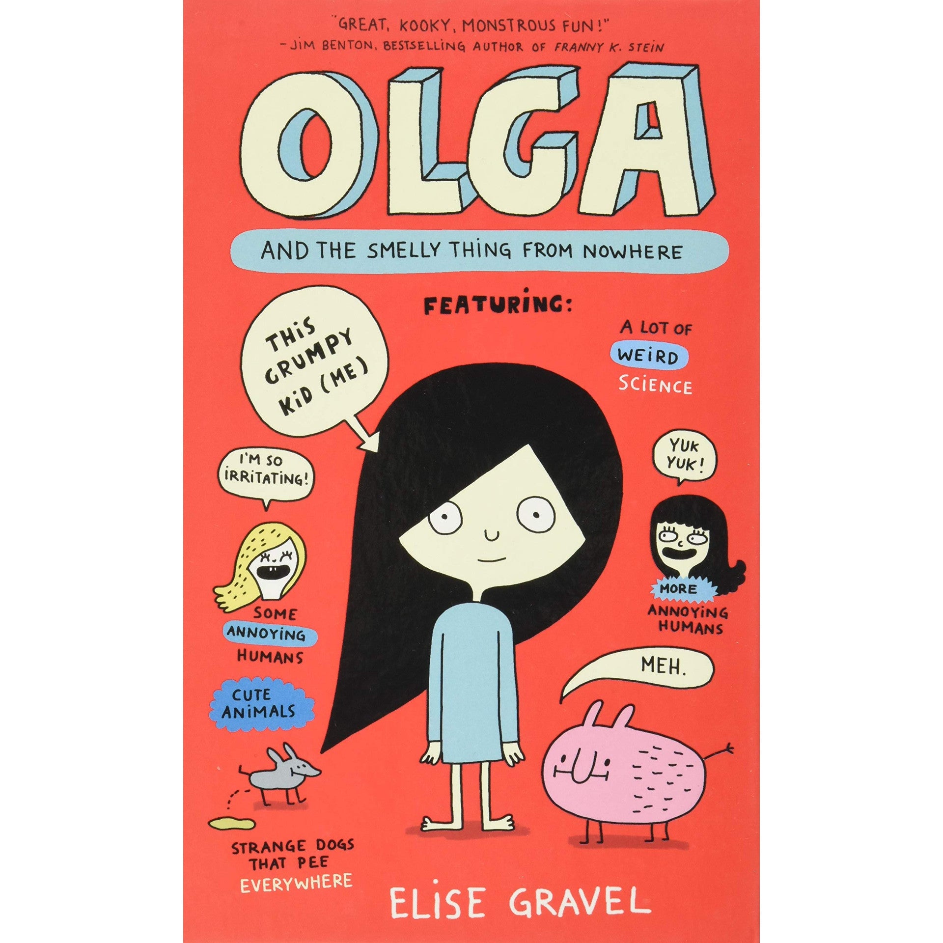 Olga and the Smelly Thing from Nowhere – Atomic Books