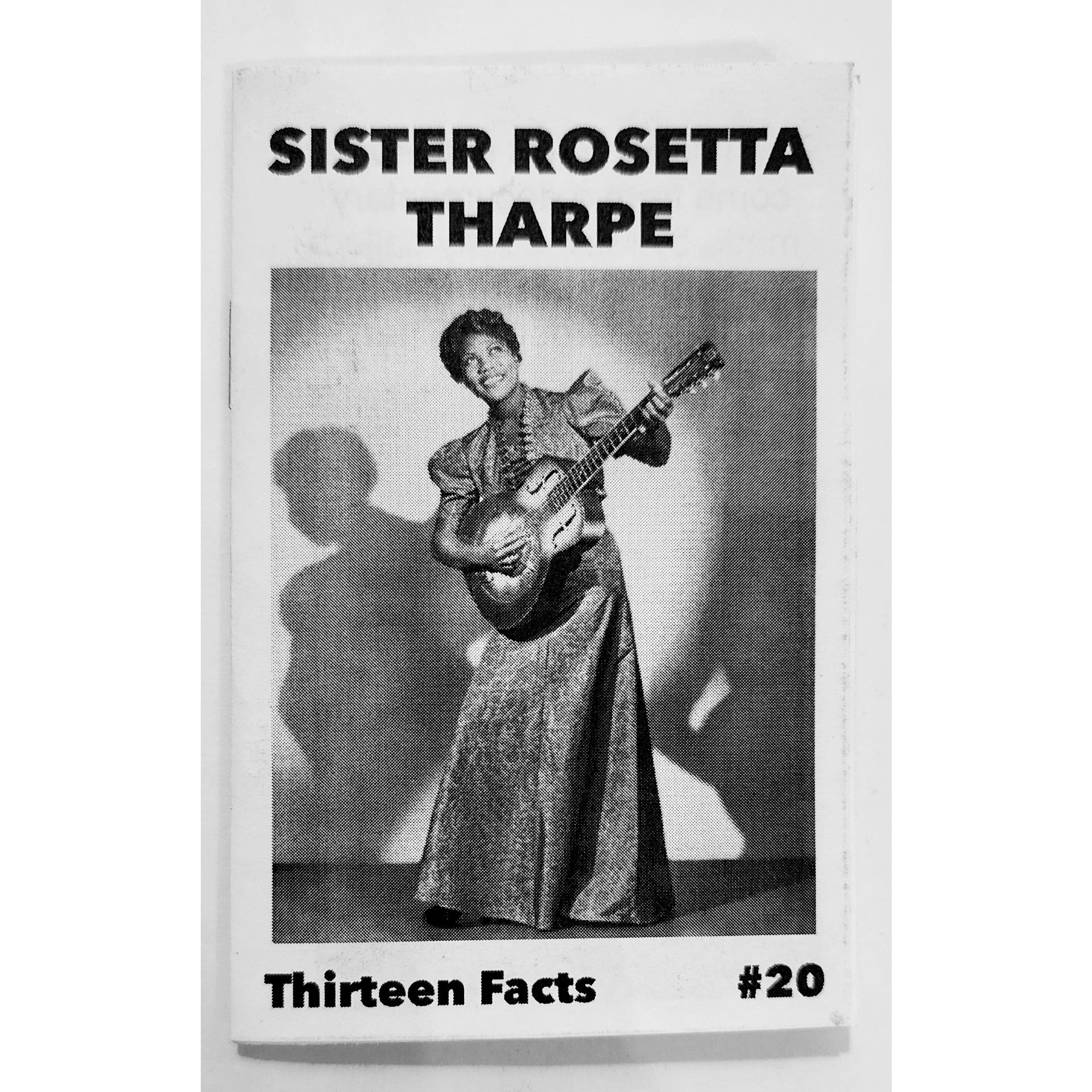13 Facts #20 Sister Rosetta Tharpe – Atomic Books