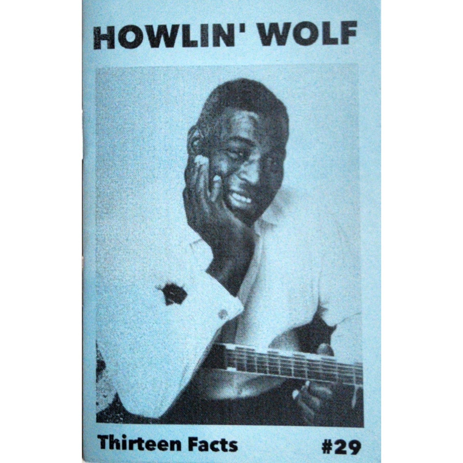 13 Facts #29: Howlin' Wolf – Atomic Books