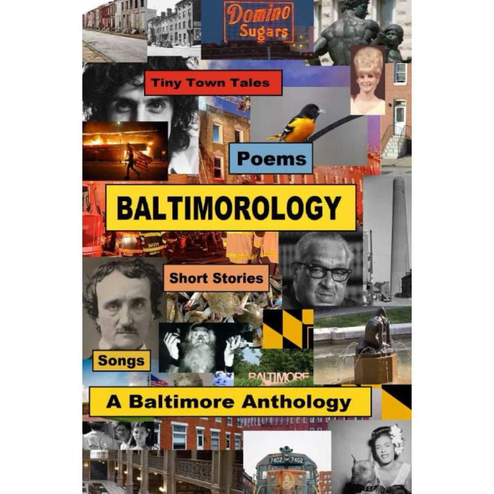 Baltimorology: A Baltimore Anthology – Atomic Books