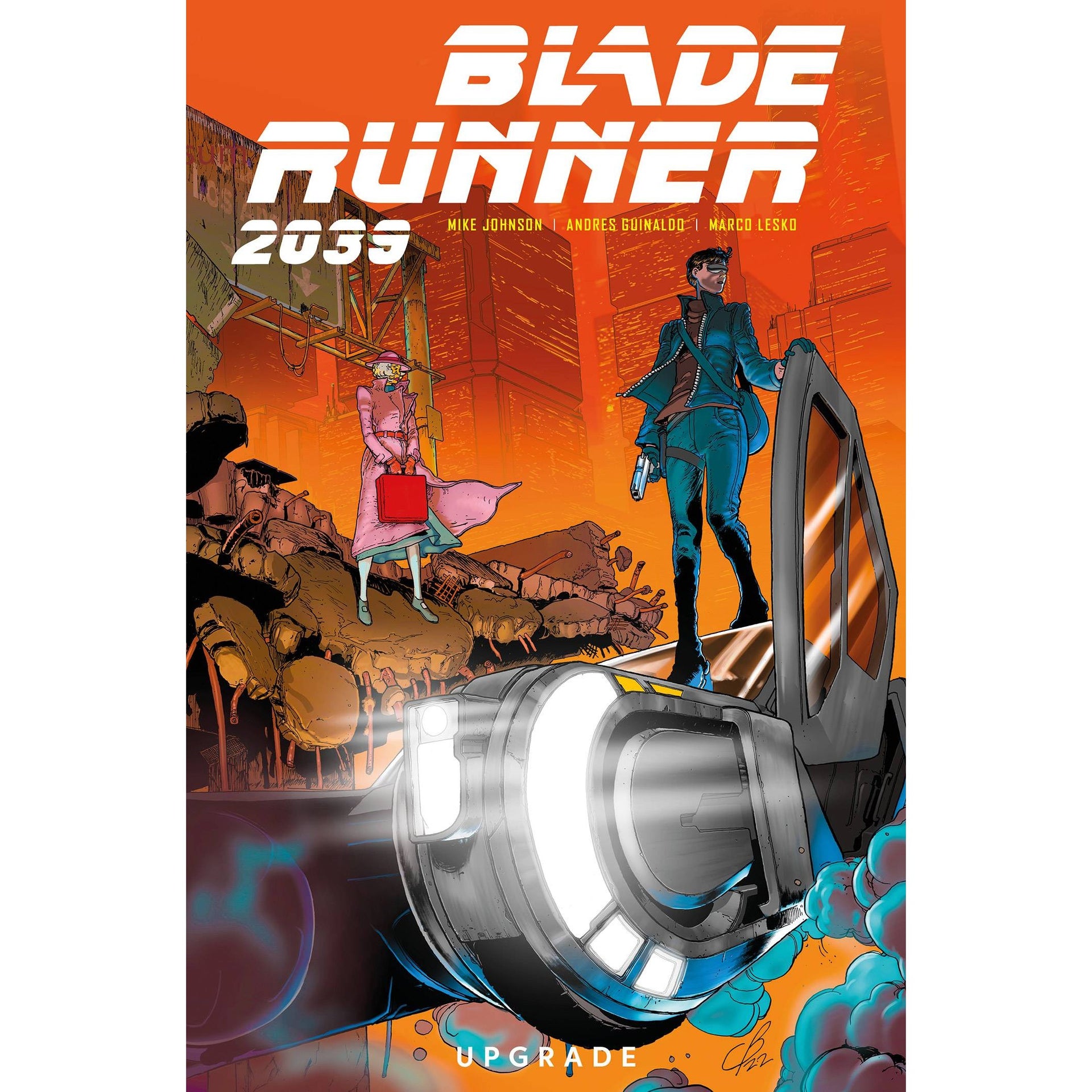 Blade Runner 2039 Volume 2: Upgrade – Atomic Books