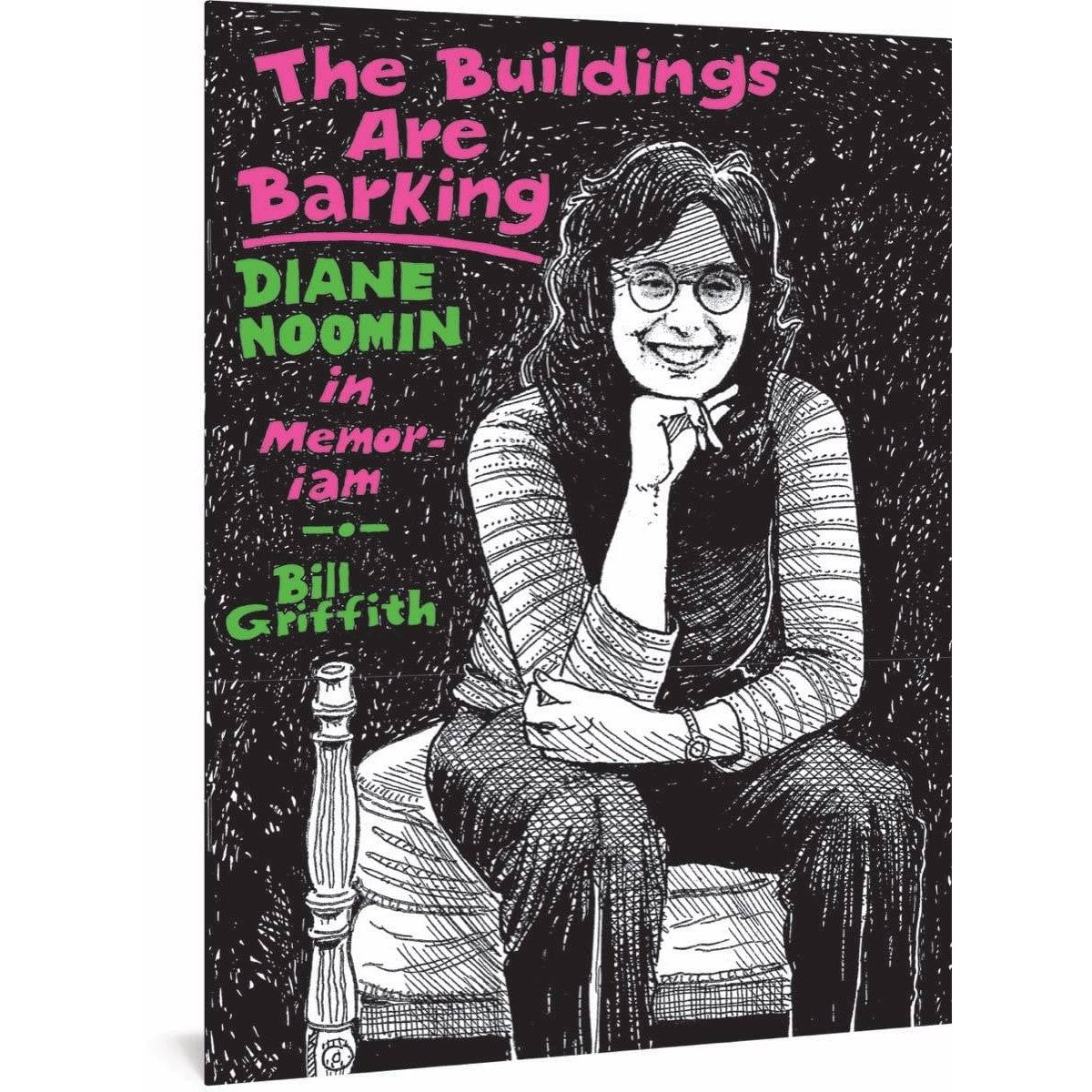 The Buildings Are Barking: Diane Noomin In Memoriam – Atomic Books