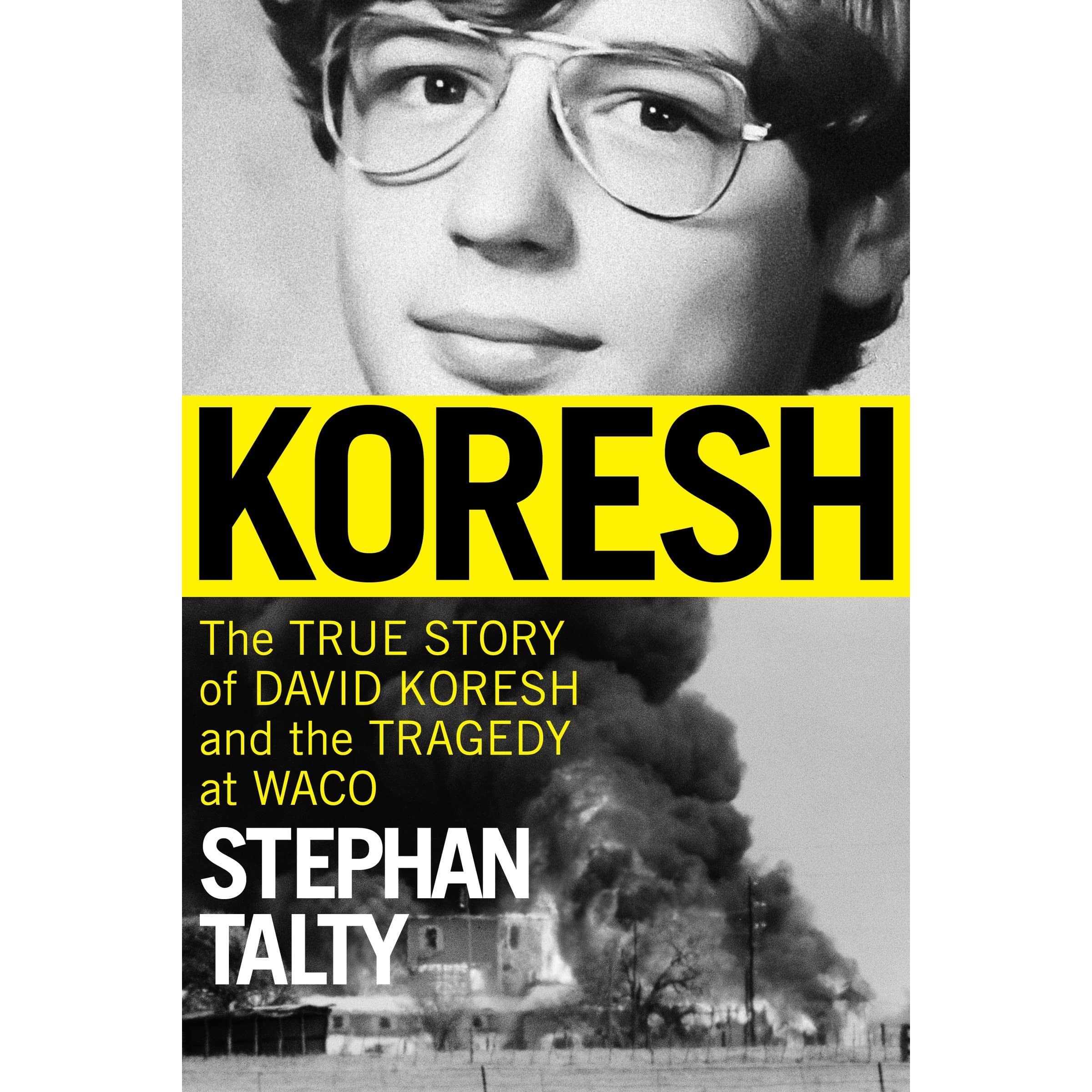 Koresh: The True Story of David Koresh and the Tragedy at Waco – Atomic ...