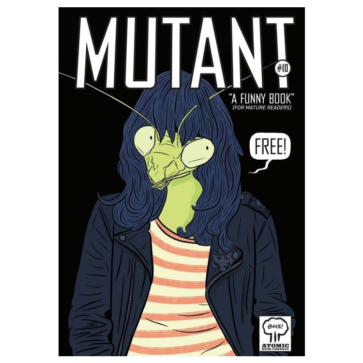 Mutant #10 – Atomic Books