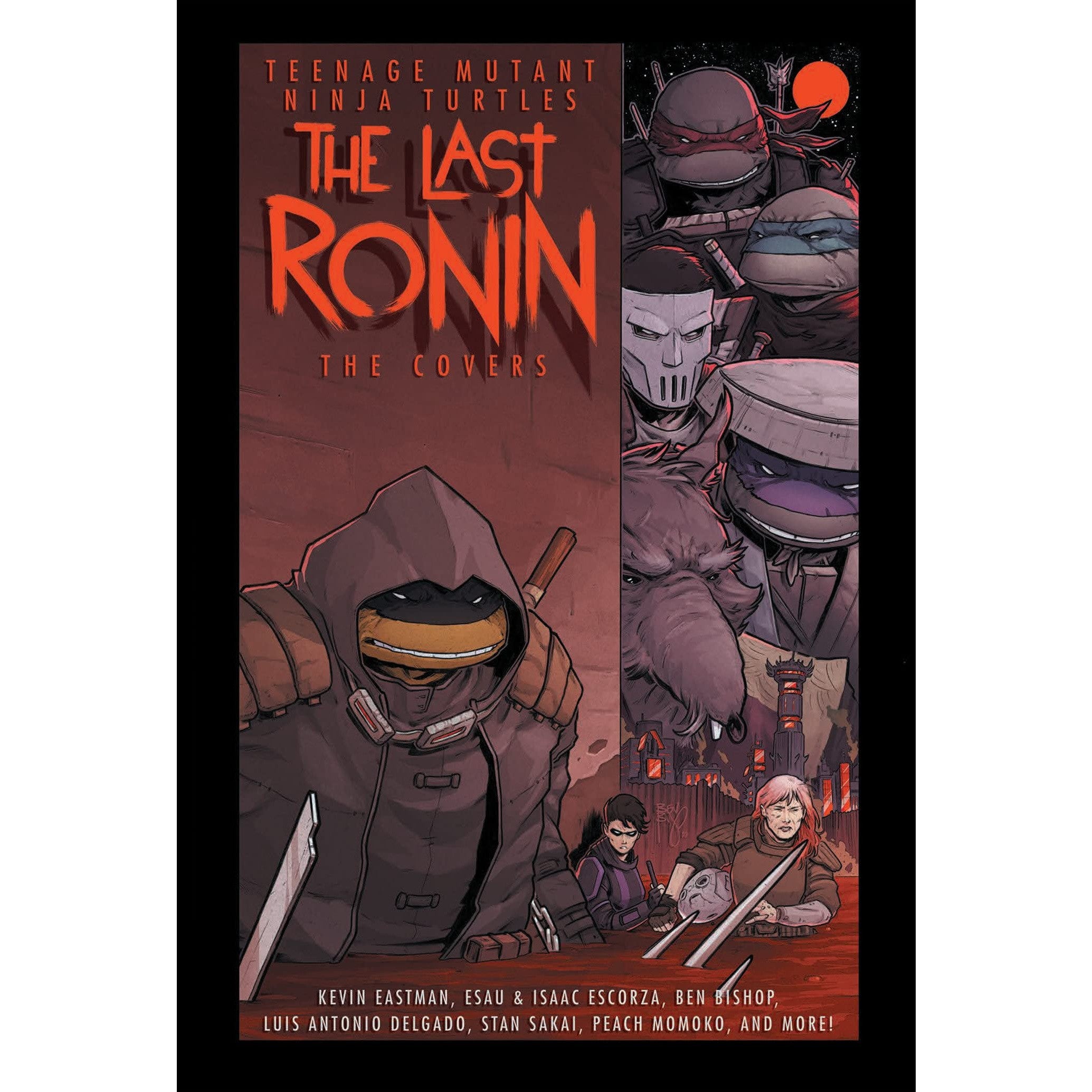 Teenage Mutant Ninja Turtles: The Last Ronin - The Covers – Atomic Books