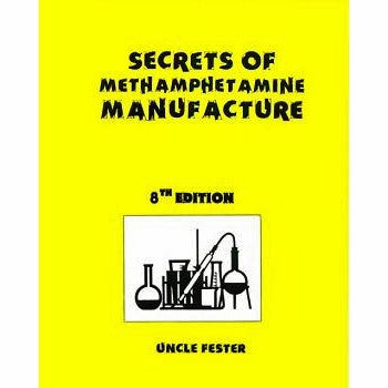 Secrets Of Methamphetamine Manufacture – Atomic Books